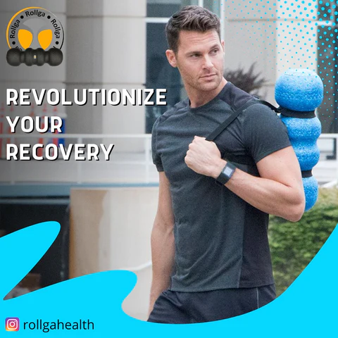 Rollga: The Myofascial Release Revolution – Why It's the Best Roller f